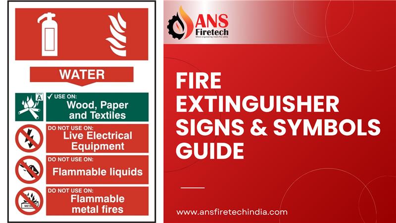 Fire Extinguisher Signs & Symbols Guide