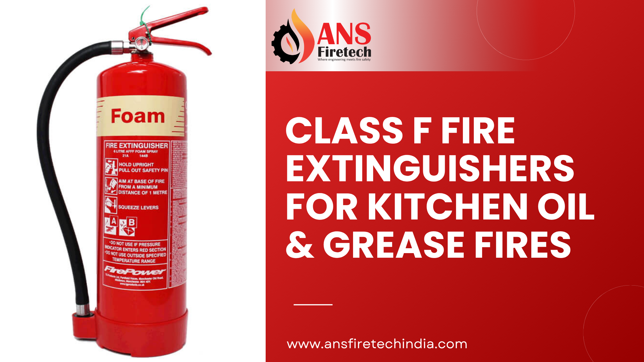 Class F Fire Extinguishers for Kitchen Oil & Grease Fires